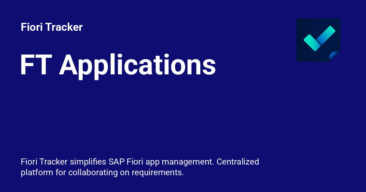 FT Applications - Fiori Tracker