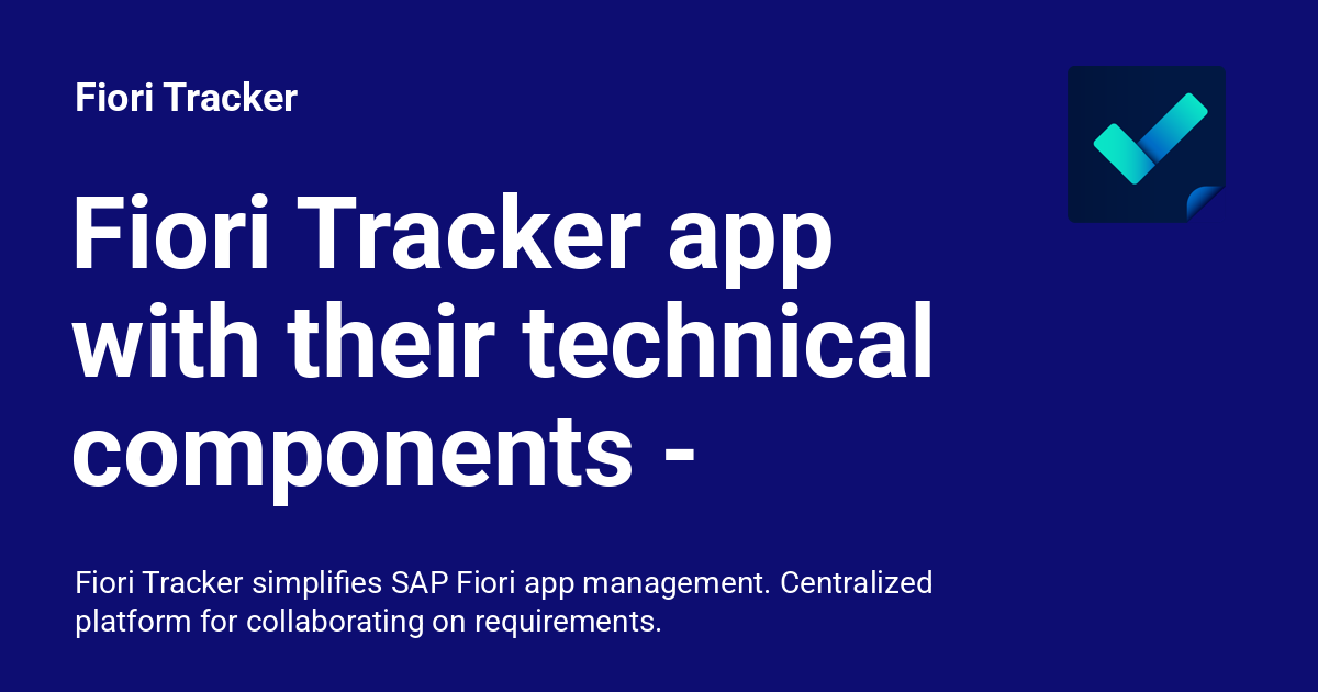 Fiori Tracker app with their technical components - check list - Fiori ...