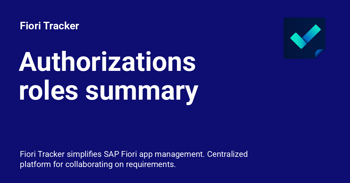 Authorizations roles summary - Fiori Tracker