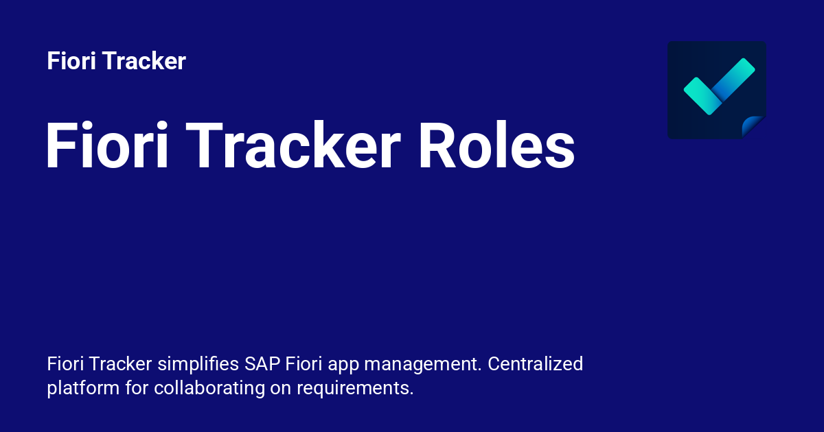 Fiori Tracker Roles - Fiori Tracker