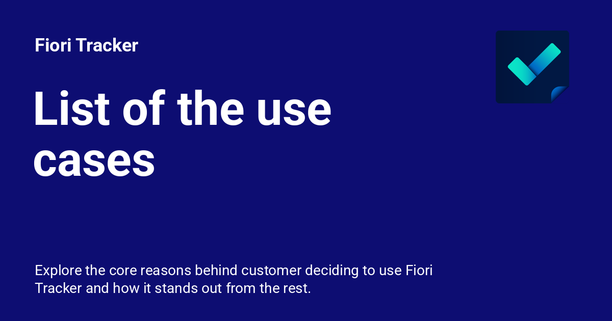 List of the use cases - Fiori Tracker