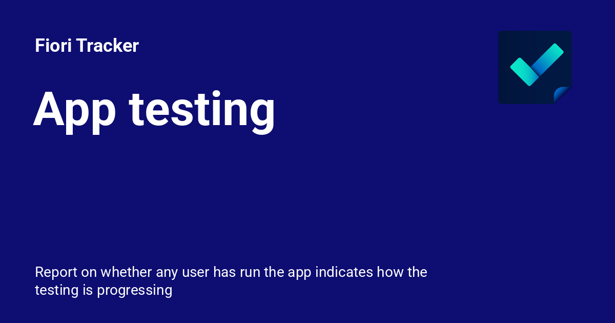 App testing - Fiori Tracker